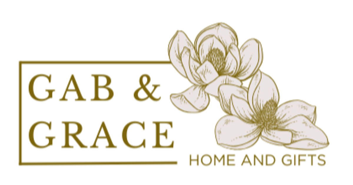 Gab & Grace Home and Gifts – Gab & Grace Home and Gifts